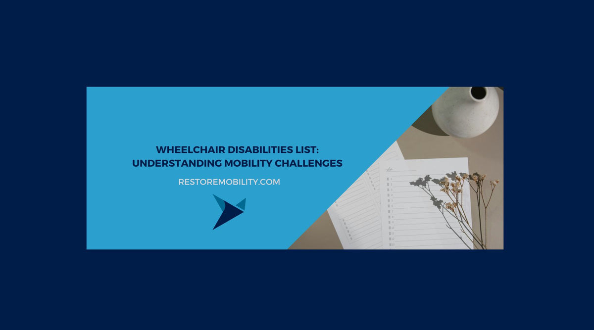 Wheelchair Disabilities List: Understanding Mobility Challenges ...