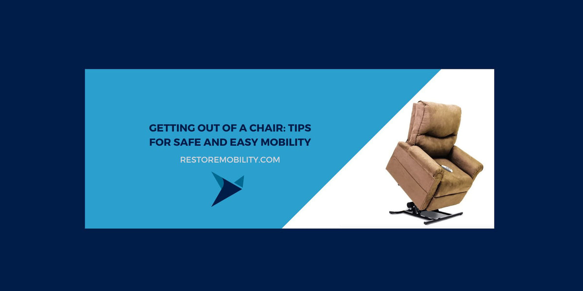 Getting Out of a Chair: Tips for Safe and Easy Mobility — RestoreMobility