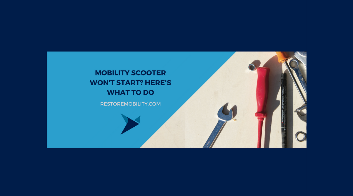 Mobility Scooter Won't Start? Here's What to Do — RestoreMobility