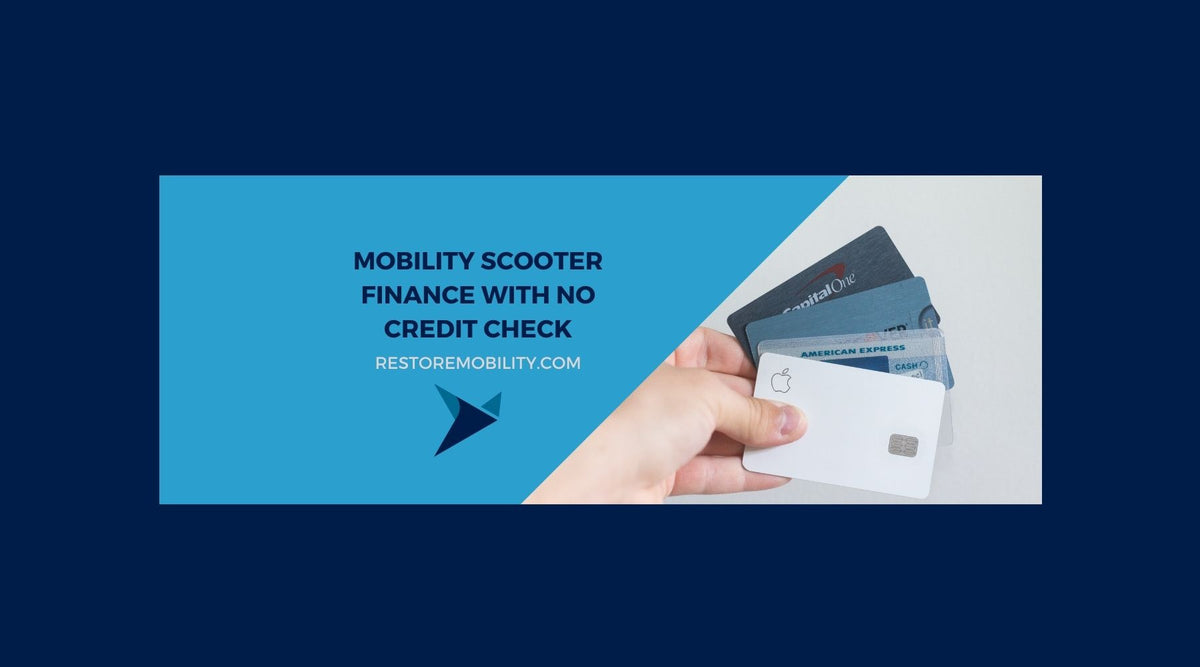 Mobility Scooter Finance with No Credit Check — RestoreMobility