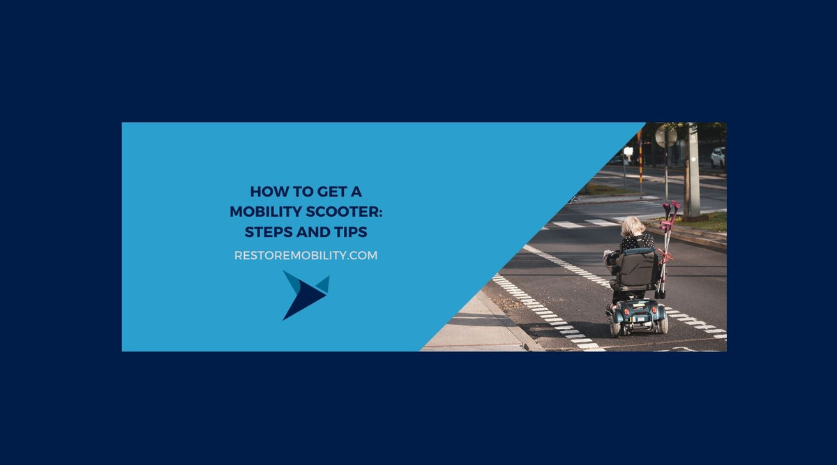 How to Get a Mobility Scooter: Steps and Tips — RestoreMobility