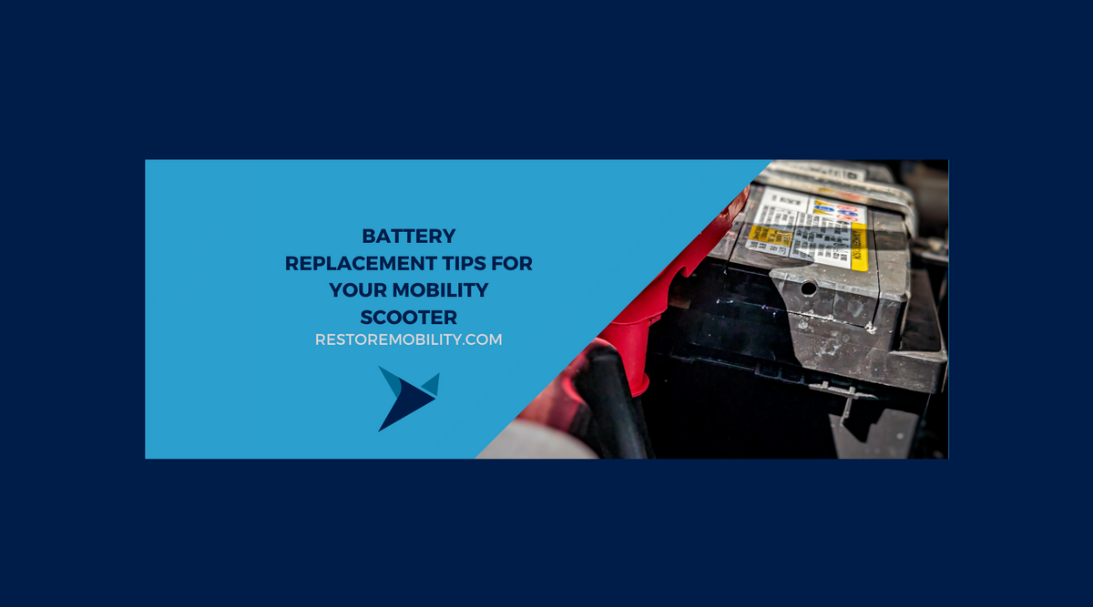 Battery Replacement Tips for Your Mobility Scooter — RestoreMobility